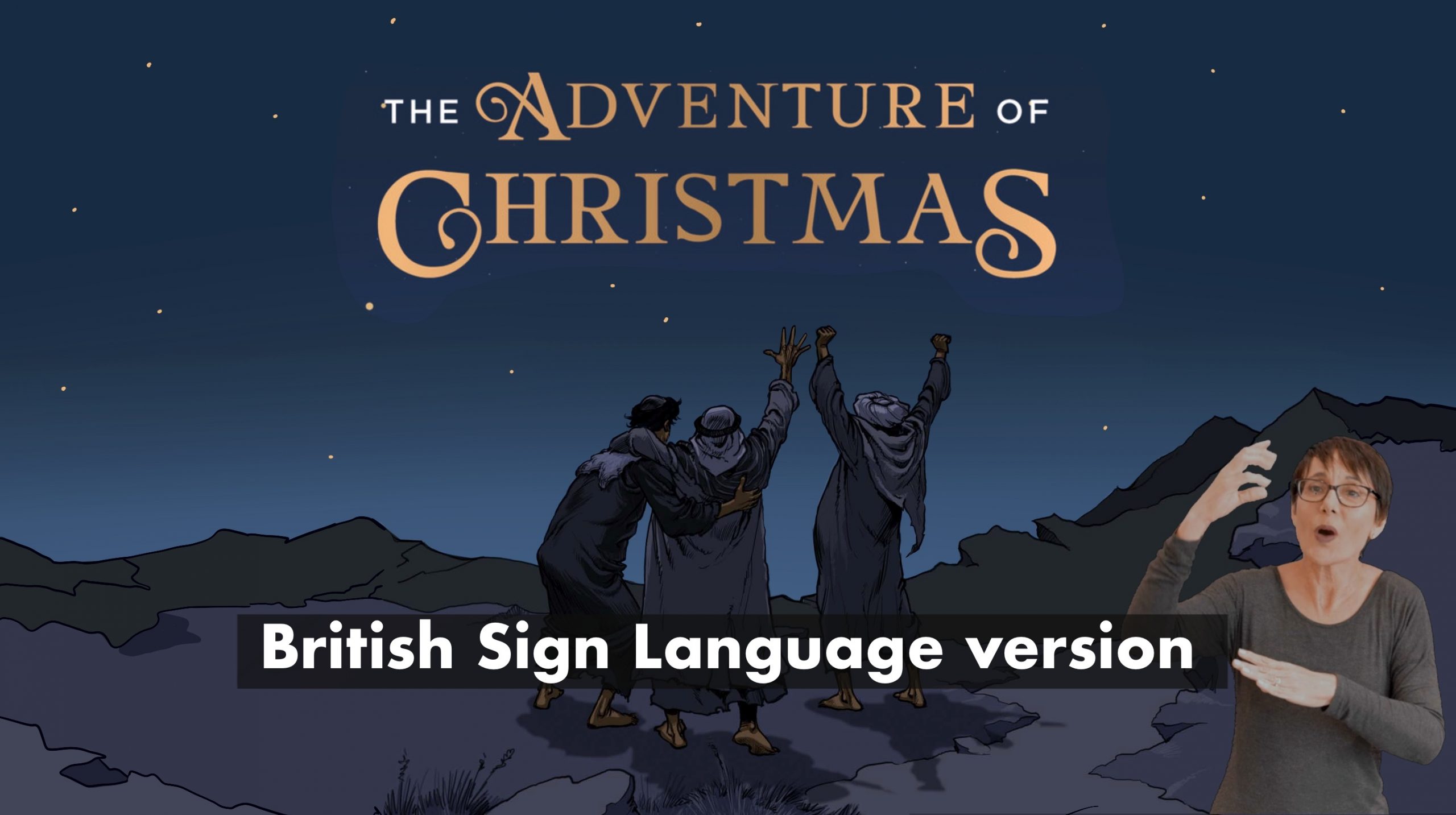 The Adventure of Christmas (British Sign Language Version) - Go Chatter