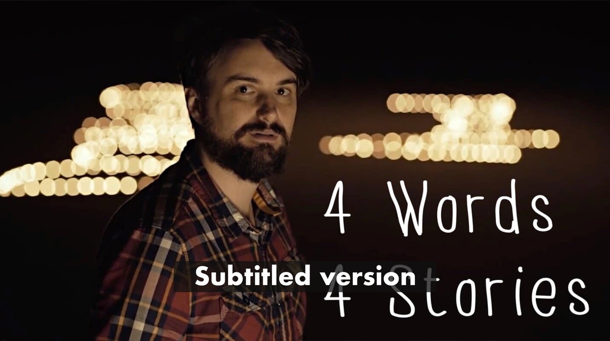 4 Words 4 Stories (Subtitled Version)